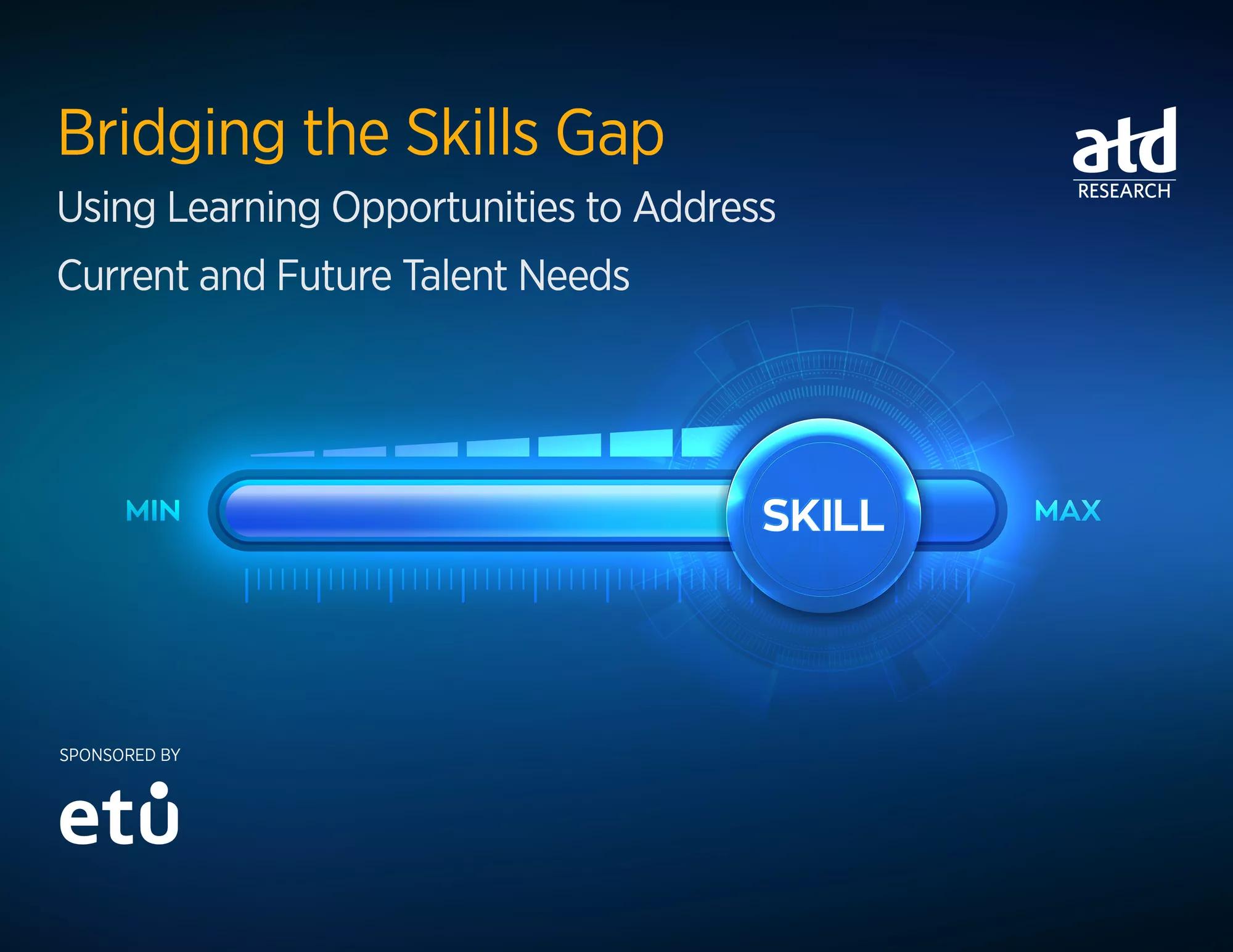 Bridging the Skills Gap: Using Learning Opportunities to Address ... Bridging the Skills Gap: Using Learning Opportunities to Address ...
